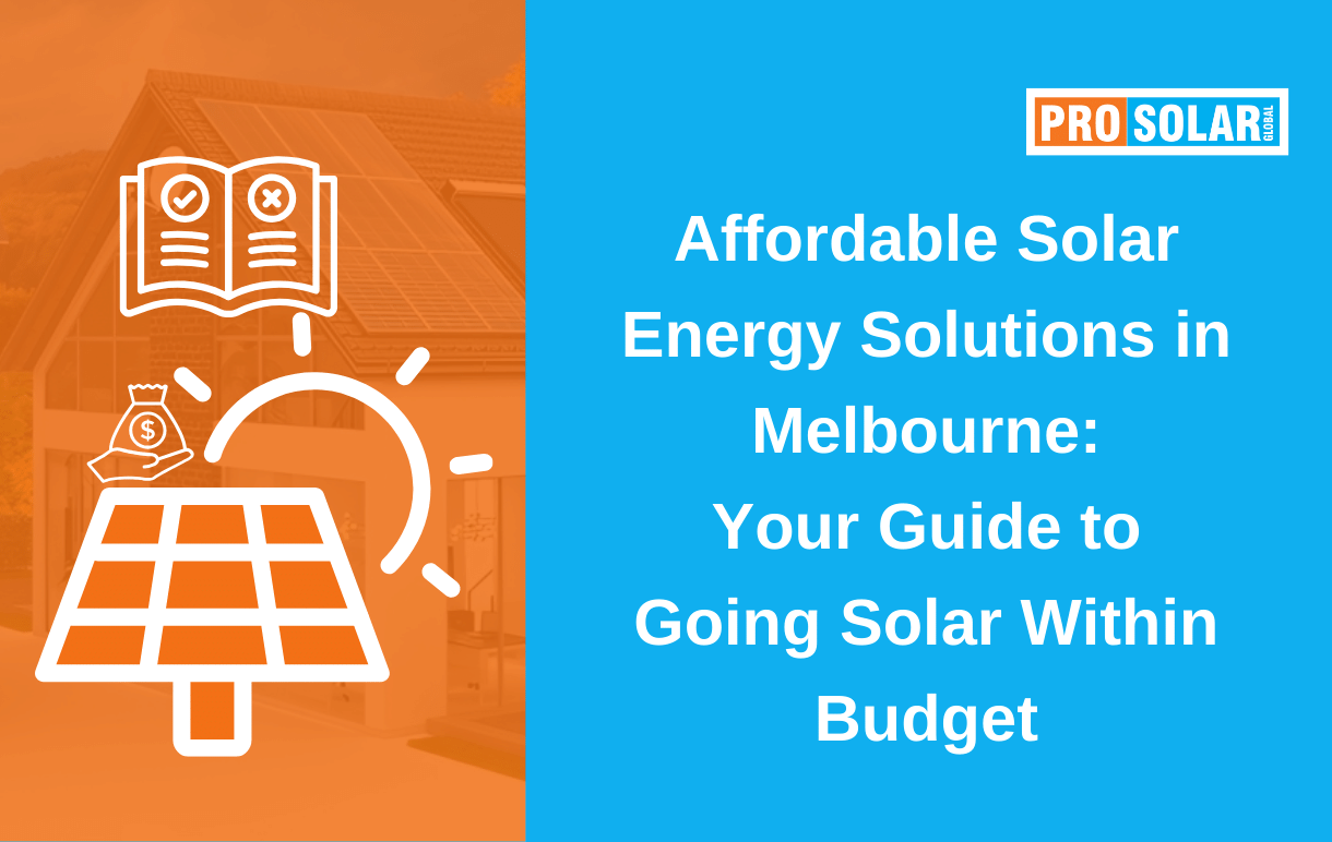 Affordable solar Melbourne: Budget Solar Energy Solutions
